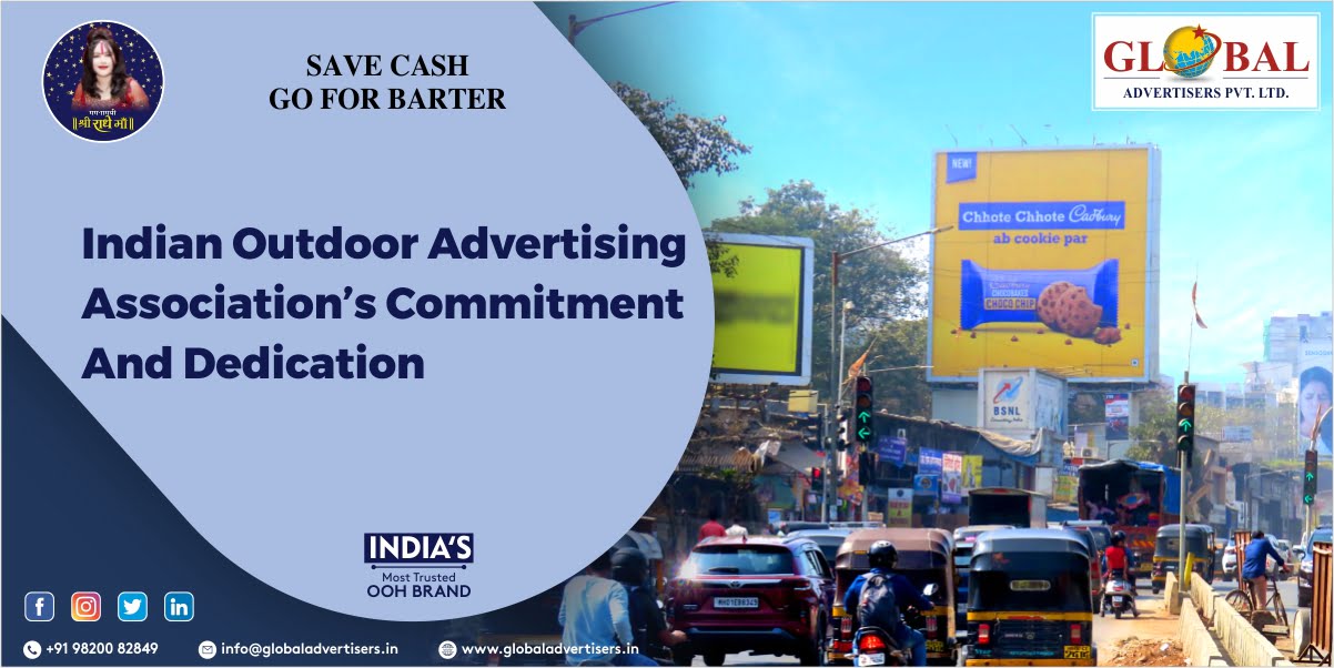 Indian Outdoor Advertising Association’s commitment and dedication ...
